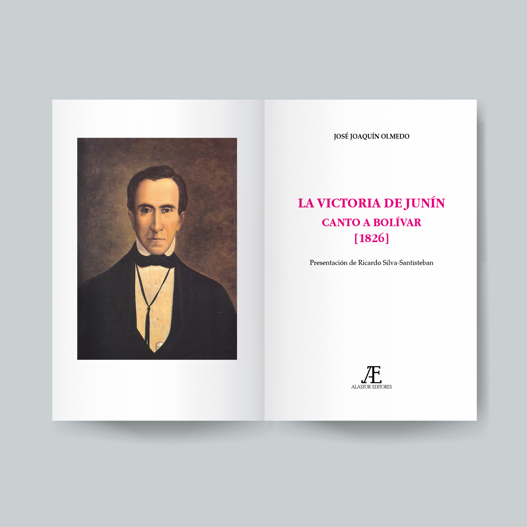 La victoria de Junín. Canto a Bolívar [1826], de José Joaquín Olmedo ...